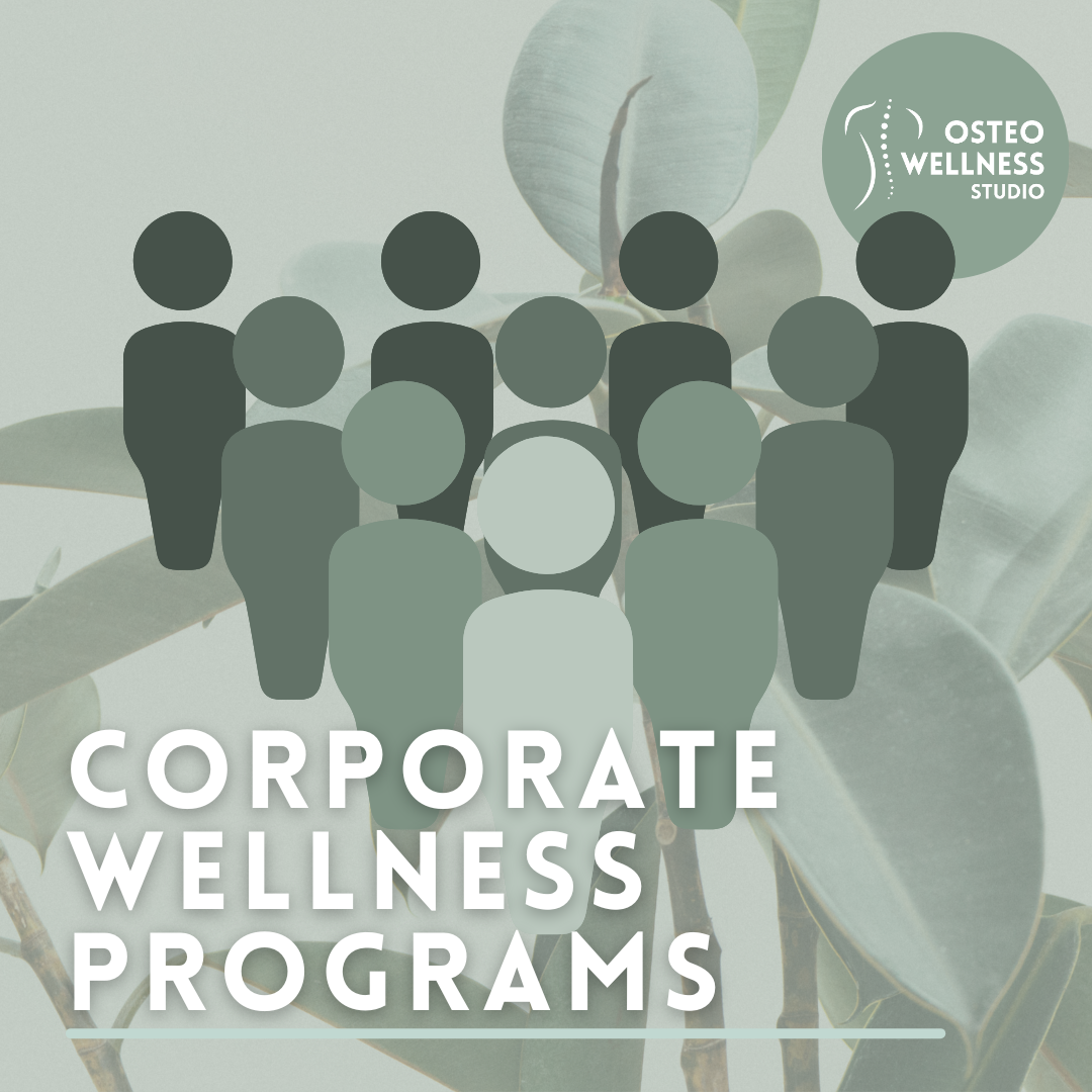 CORPORATE WELLNESS PROGRAMS - Osteo Wellness Studio